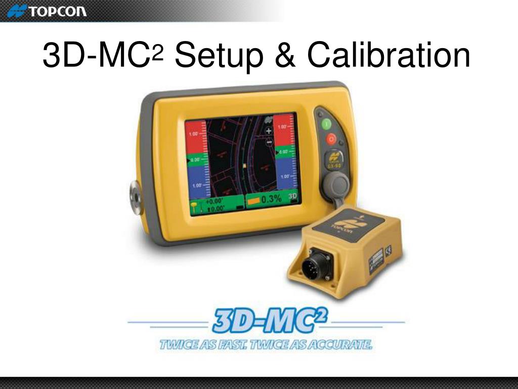 PPT - 3D-MC 2 Setup & Calibration PowerPoint Presentation, free ...