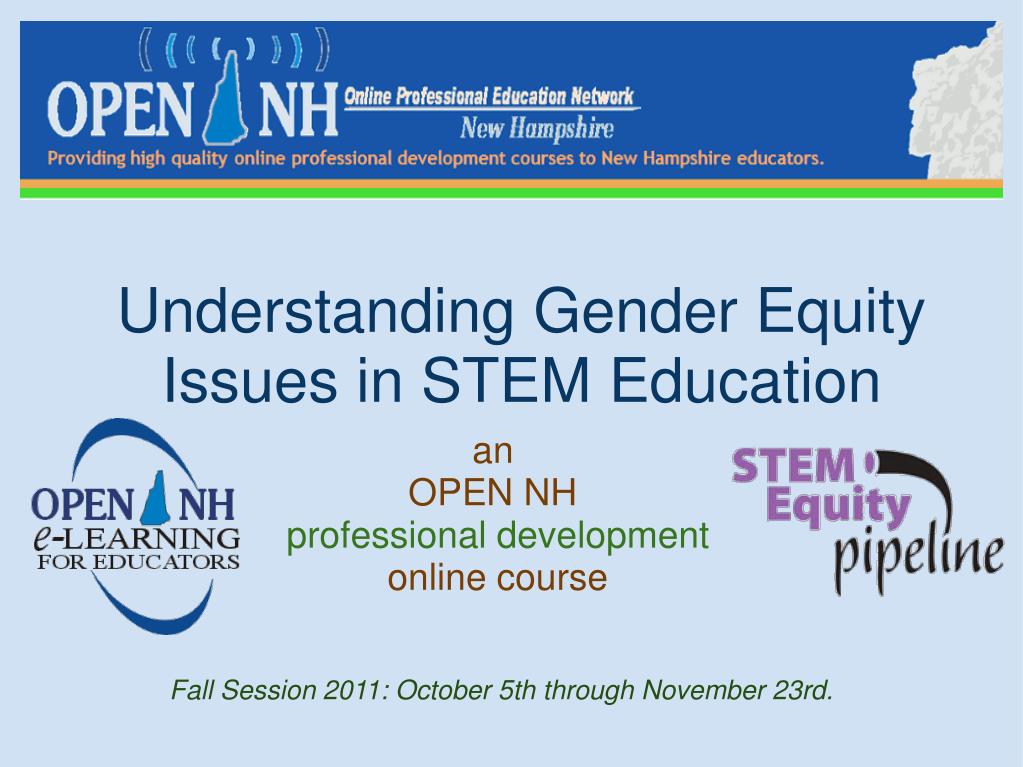PPT - Understanding Gender Equity Issues in STEM Education PowerPoint ...