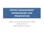 PPT - Patient Case Presentation PowerPoint Presentation, free download ...