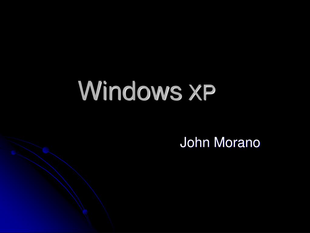 PPT - Windows XP PowerPoint Presentation, free download - ID:5577446