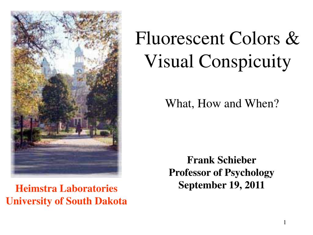 PPT - Fluorescent Colors & Visual Conspicuity PowerPoint Presentation ...