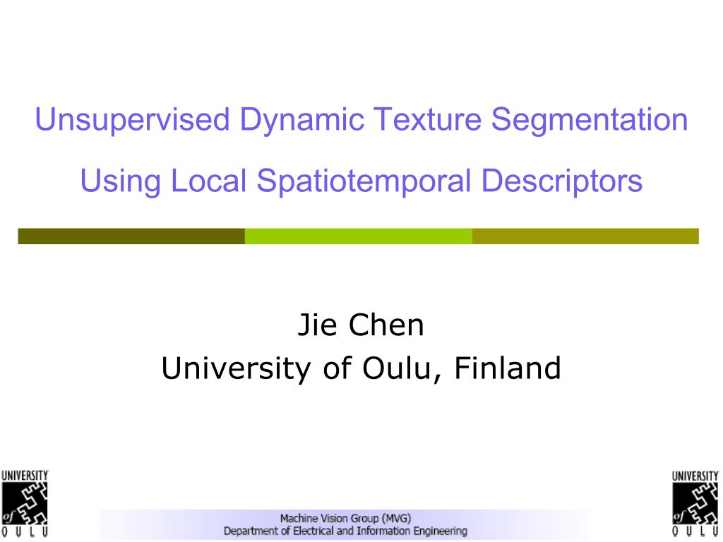 PPT - Unsupervised Dynamic Texture Segmentation Using Local Spatiotemporal Descriptors ...