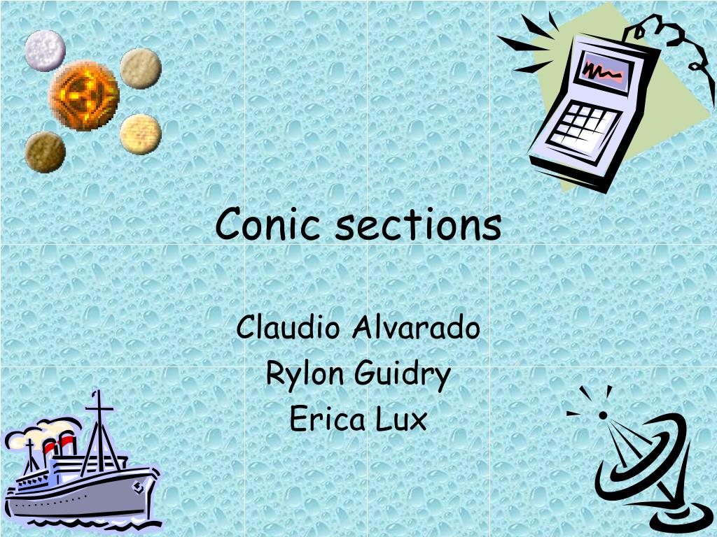 PPT - Conic sections PowerPoint Presentation, free download - ID:5579633