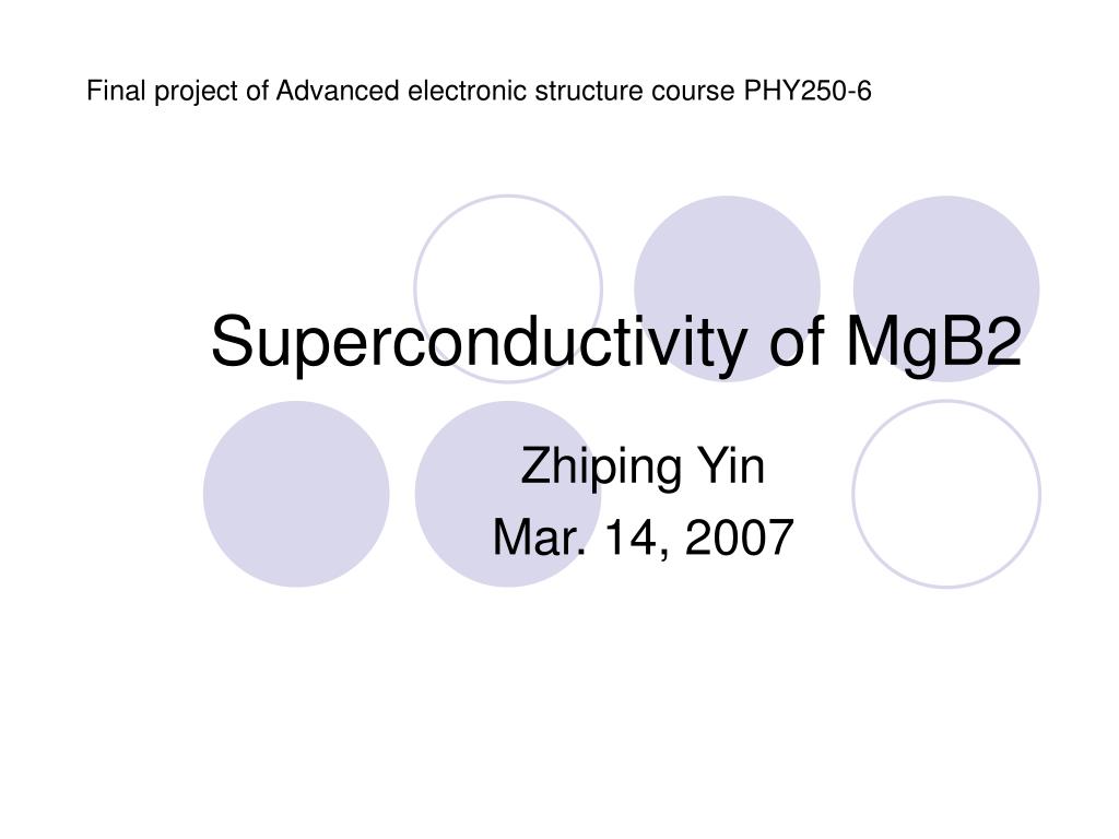 PPT - Superconductivity of MgB2 PowerPoint Presentation, free download ...