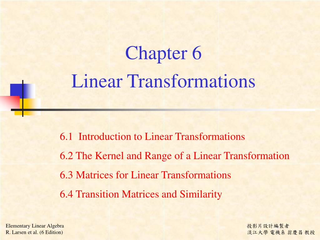 PPT - Chapter 6 Linear Transformations PowerPoint Presentation, free ...