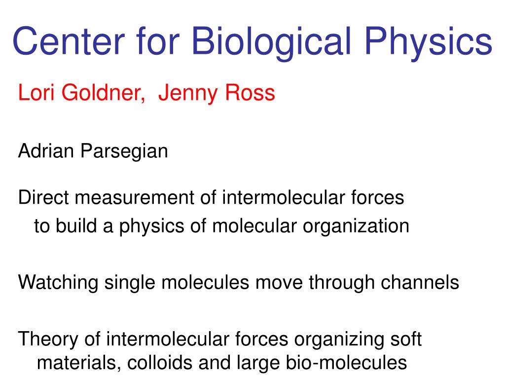 PPT - Center for Biological Physics PowerPoint Presentation, free ...