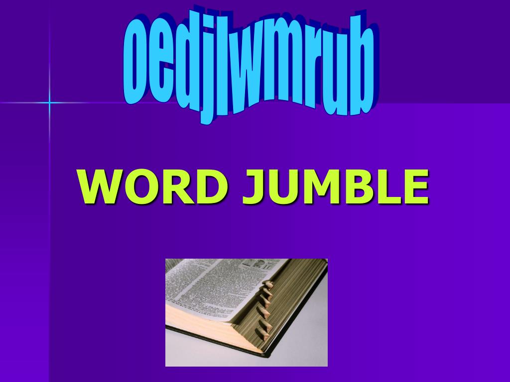 PPT - WORD JUMBLE PowerPoint Presentation, free download - ID:5582028