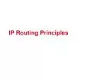 PPT - IP Routing PowerPoint Presentation, free download - ID:9596007