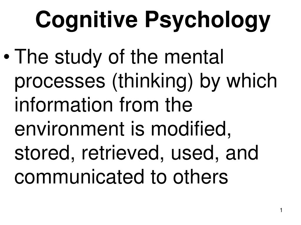 PPT - Cognitive Psychology PowerPoint Presentation, free download - ID ...