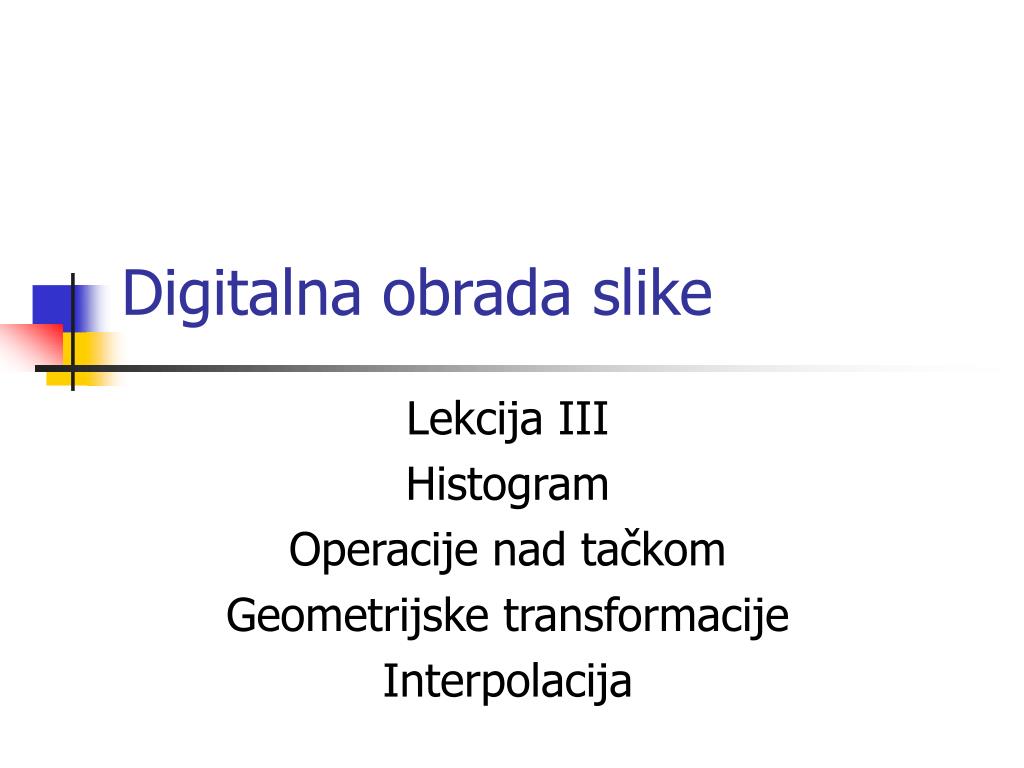 PPT - Digitalna obrada slike PowerPoint Presentation, free download ...