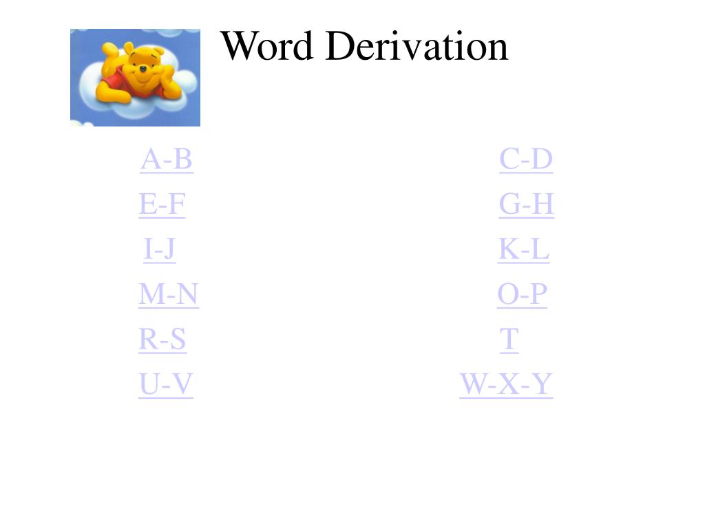 PPT - Word Derivation PowerPoint Presentation, free download - ID:5585185