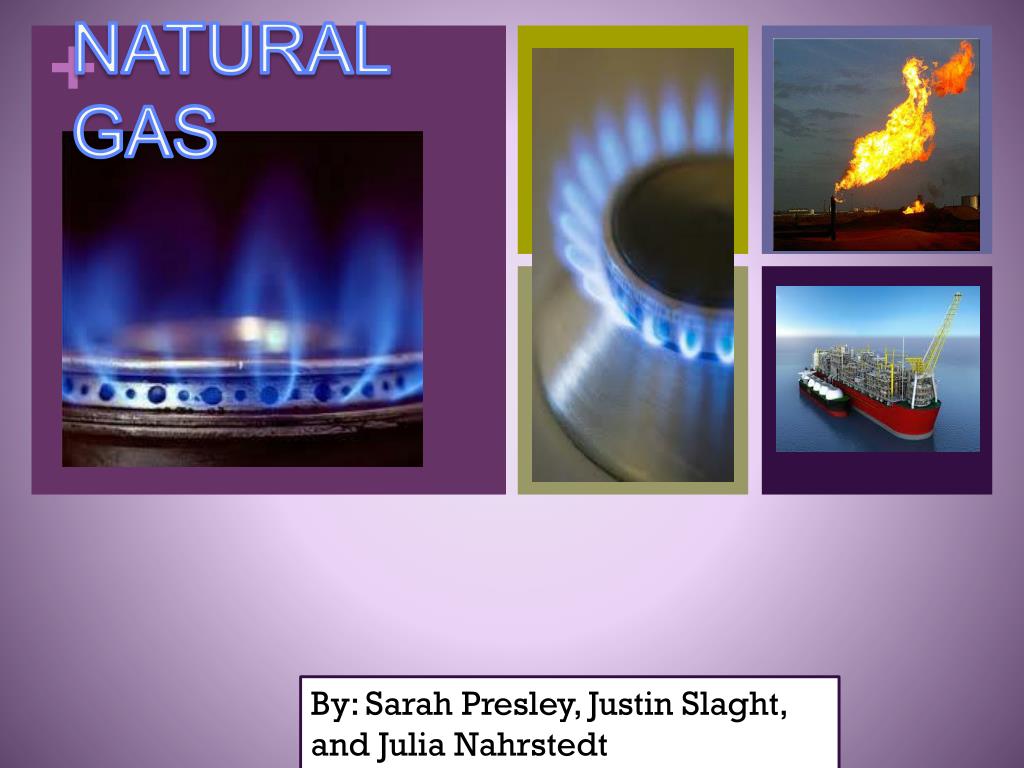 PPT - NATURAL GAS PowerPoint Presentation, free download - ID:5585749
