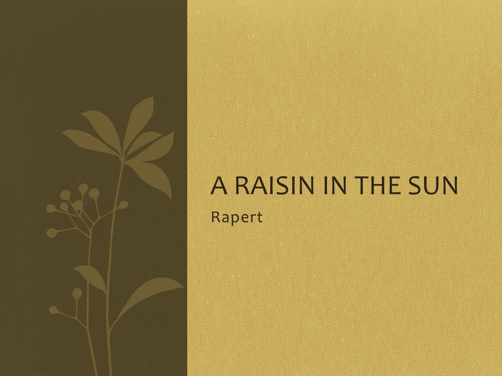 PPT - A Raisin in the Sun PowerPoint Presentation, free download - ID ...