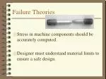 PPT - Theories of Failure PowerPoint Presentation, free download - ID ...