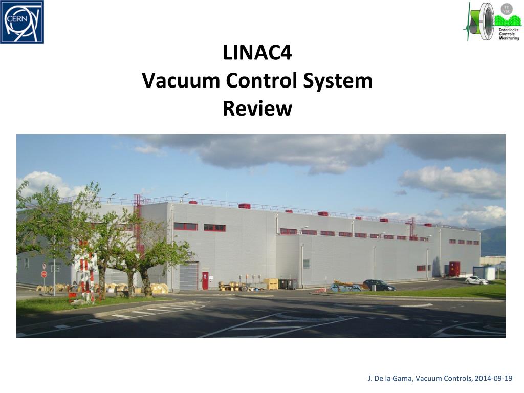 PPT - LINAC4 Vacuum Control System Review PowerPoint Presentation, free ...