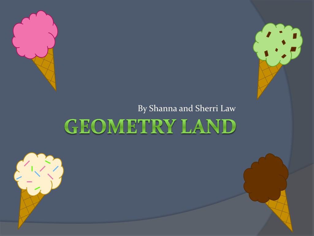 PPT - Geometry land PowerPoint Presentation, free download - ID:5588149