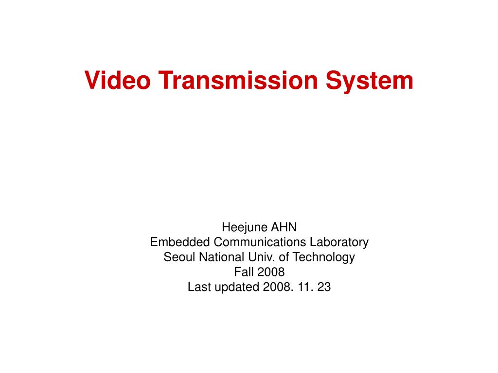PPT - Video Transmission System PowerPoint Presentation, free download ...