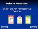 PPT - Isolation Precautions PowerPoint Presentation, free download - ID ...