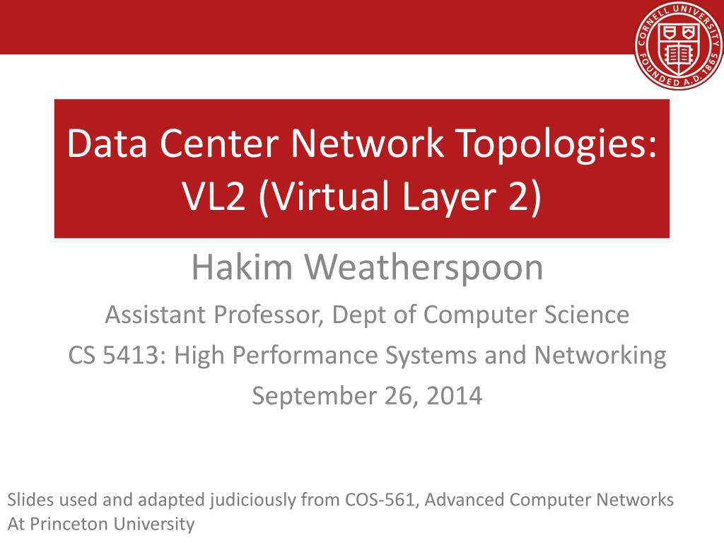 PPT - Data Center Network Topologies: VL2 (Virtual Layer 2) PowerPoint ...