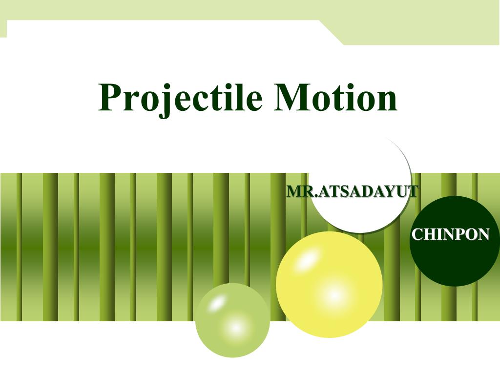 PPT - Projectile Motion PowerPoint Presentation, free download - ID:5589162