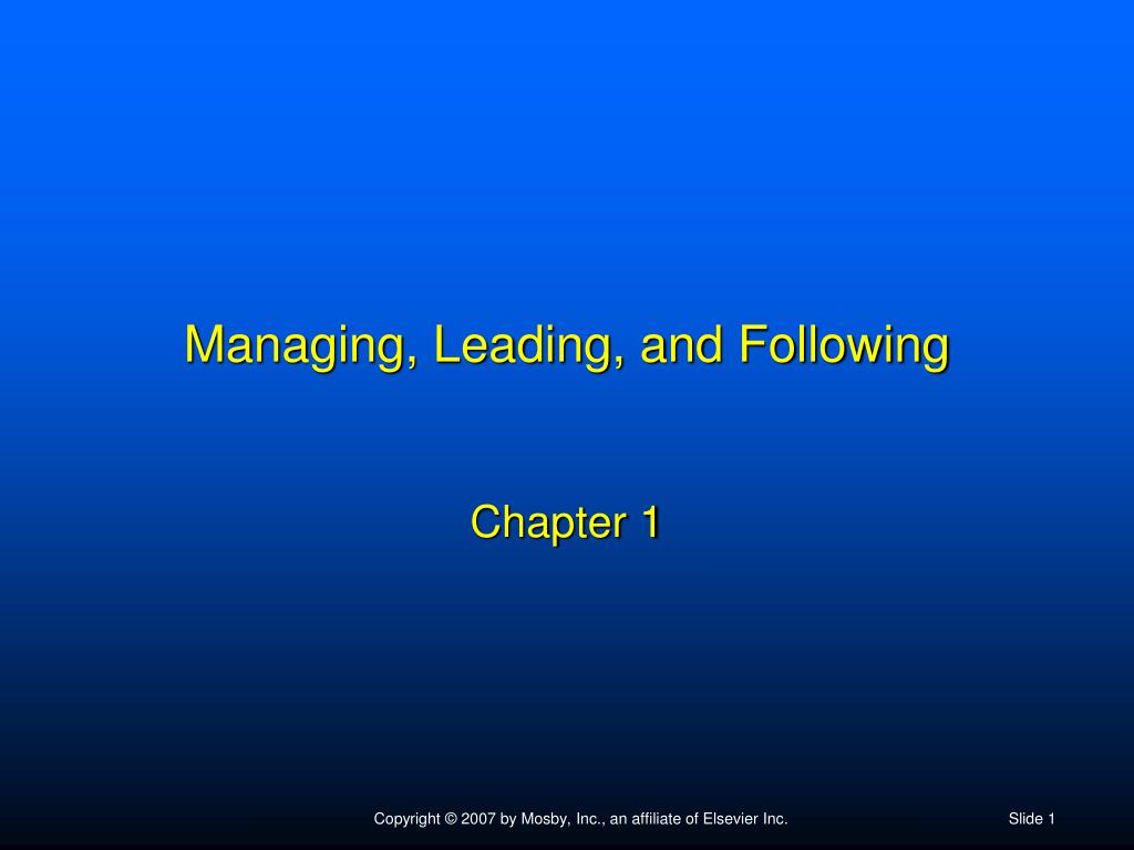 PPT - Managing, Leading, and Following Chapter 1 PowerPoint ...