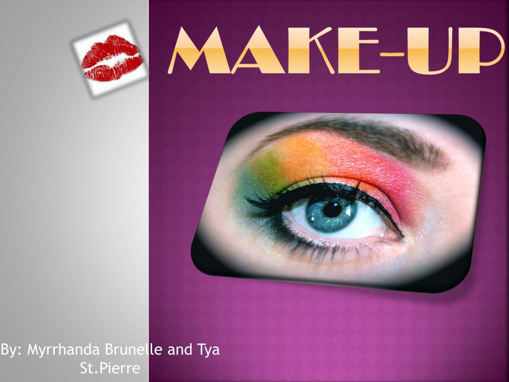 PPT - Make-up PowerPoint Presentation, free download - ID:5591294