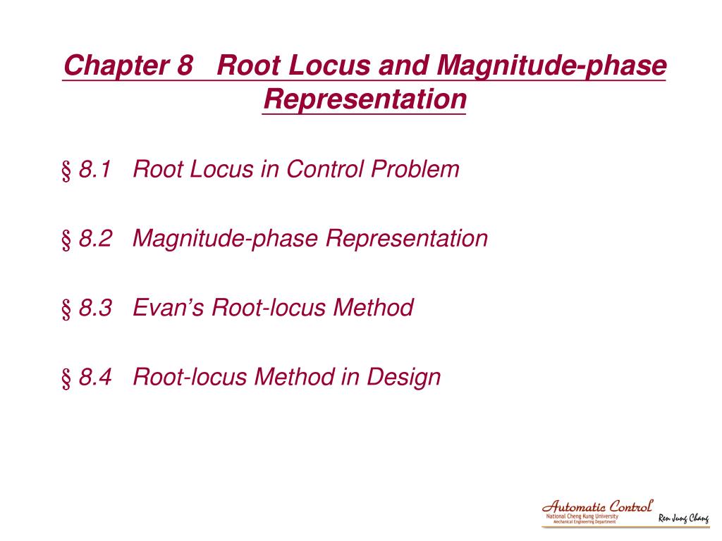 PPT - Chapter 8 Root Locus and Magnitude-phase Representation PowerPoint Presentation - ID:5594861