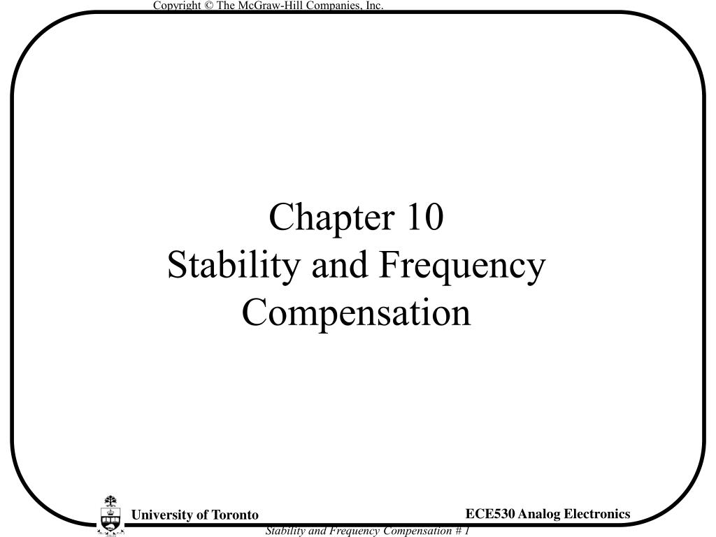 PPT - Chapter 10 Stability and Frequency Compensation PowerPoint ...