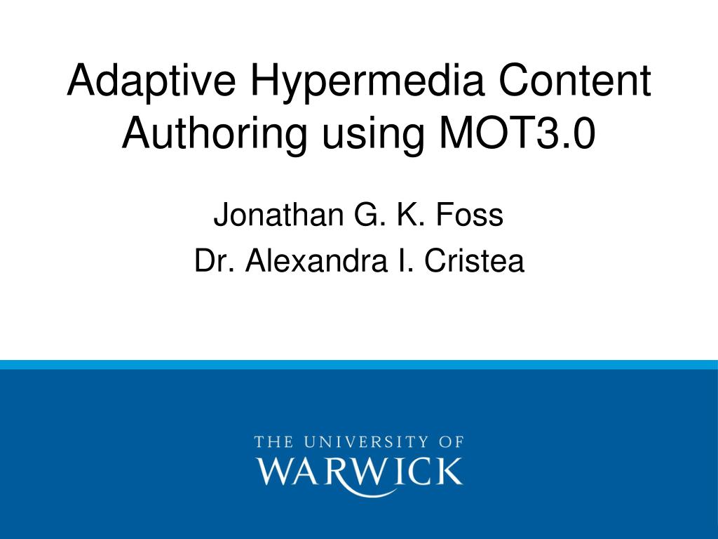 PPT - Adaptive Hypermedia Content Authoring using MOT3.0 PowerPoint ...