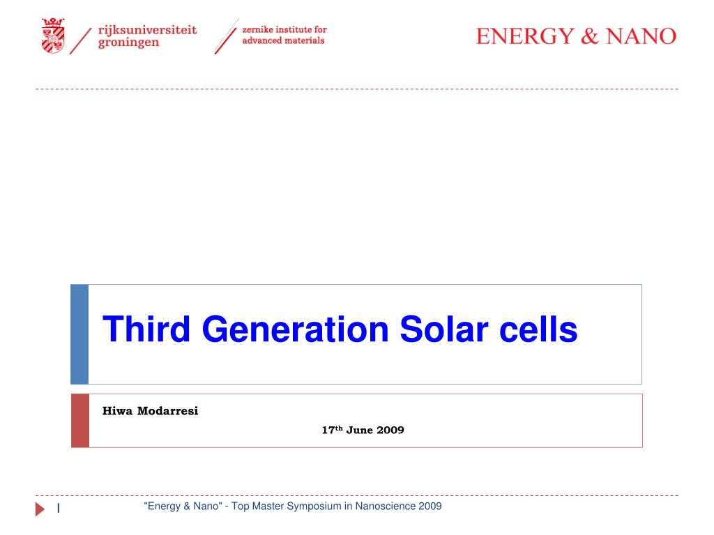 PPT - Third Generation Solar cells PowerPoint Presentation, free ...