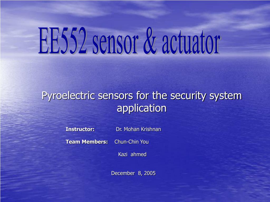 PPT - Pyroelectric sensors for the security system application ...