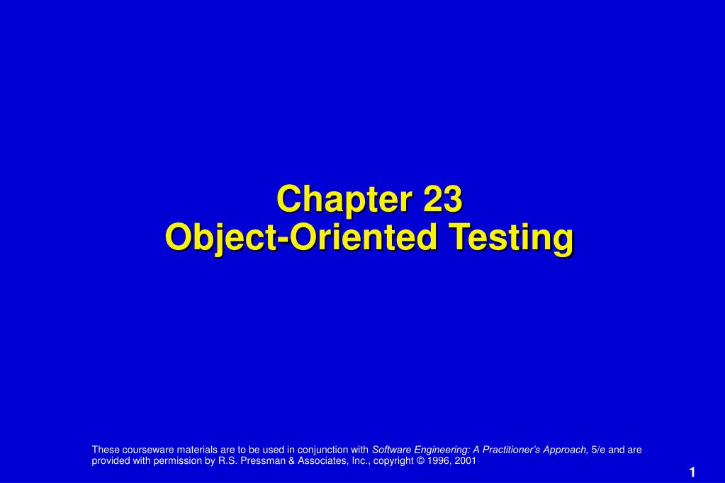 Ppt Chapter 23 Object Oriented Testing Powerpoint Presentation Free 9314