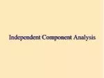 PPT - Independent Component Analysis PowerPoint Presentation, free ...