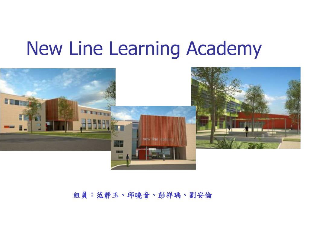 PPT - New Line Learning Academy PowerPoint Presentation, free download ...