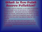 PPT - Nonpoint source vs. Point source pollution PowerPoint Presentation - ID:2863430