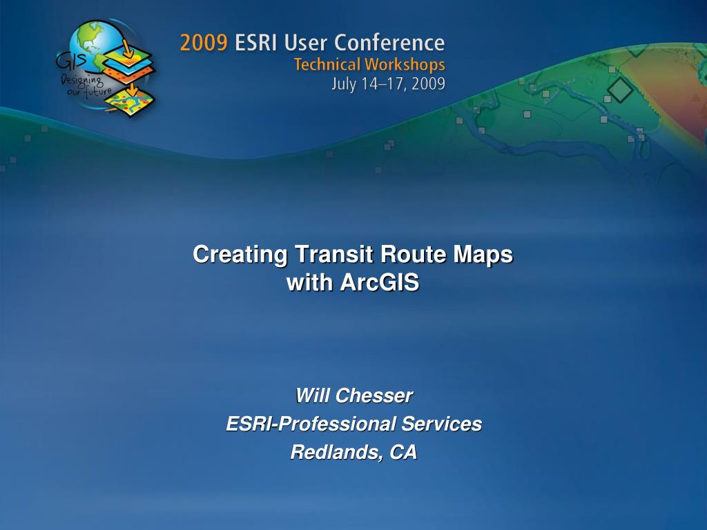 PPT - Creating Transit Route Maps with ArcGIS PowerPoint Presentation ...