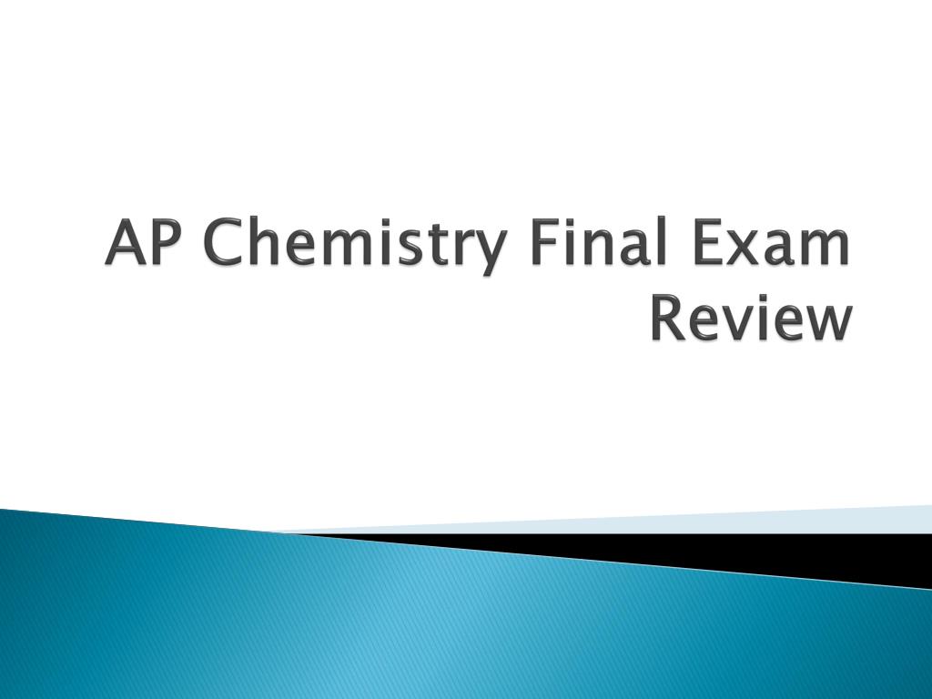 PPT - AP Chemistry Final Exam Review PowerPoint Presentation, free ...