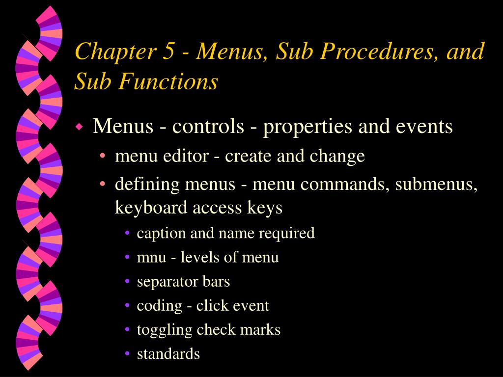PPT - Chapter 5 - Menus, Sub Procedures, and Sub Functions PowerPoint ...