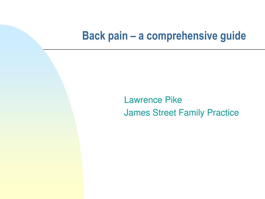 PPT - Back pain – a comprehensive guide PowerPoint Presentation, free ...