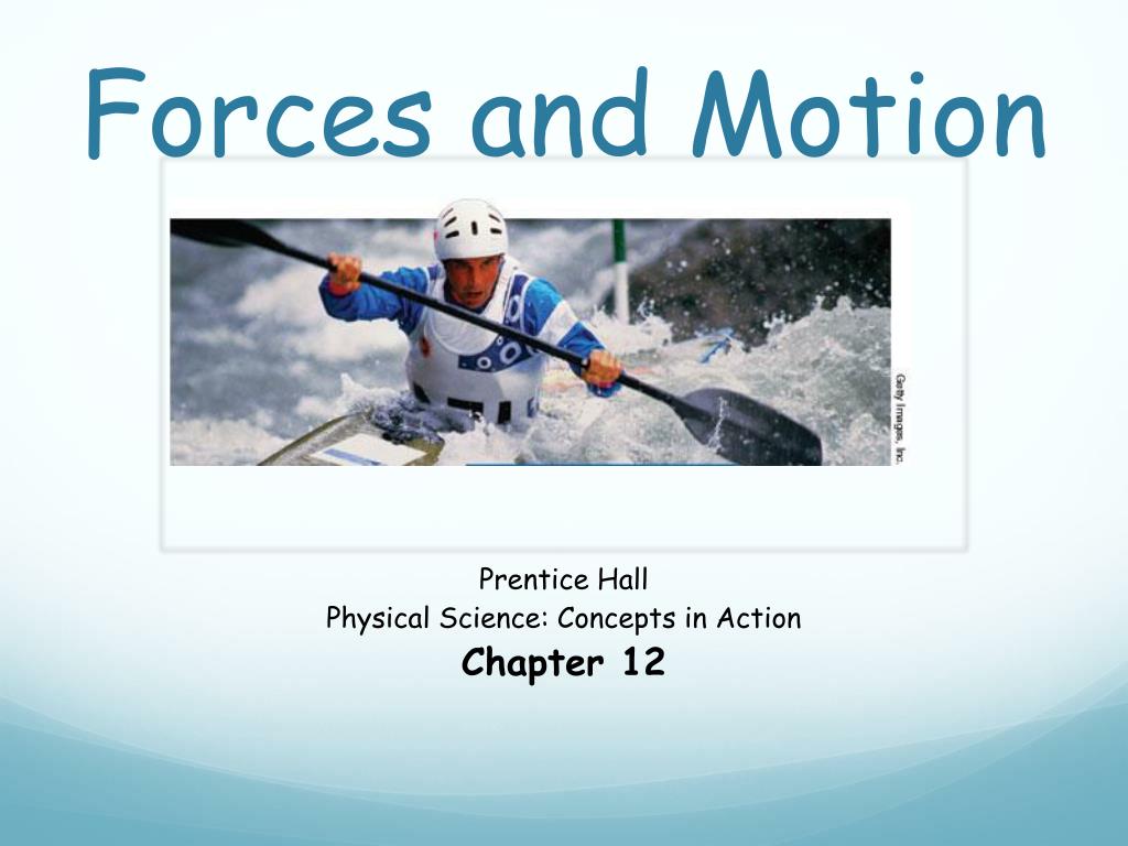 PPT - Forces and Motion PowerPoint Presentation, free download - ID:5607309