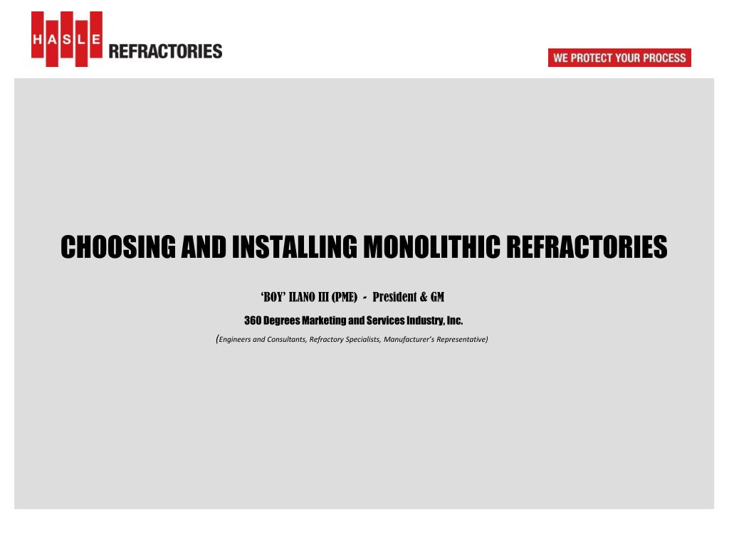 PPT - CHOOSING AND INSTALLING MONOLITHIC REFRACTORIES PowerPoint ...