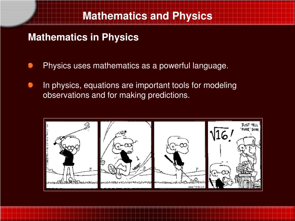 PPT - Mathematics and Physics PowerPoint Presentation, free download ...