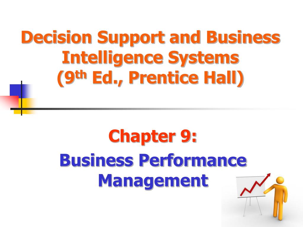 PPT - Decision Support and Business Intelligence Systems (9 th Ed ...