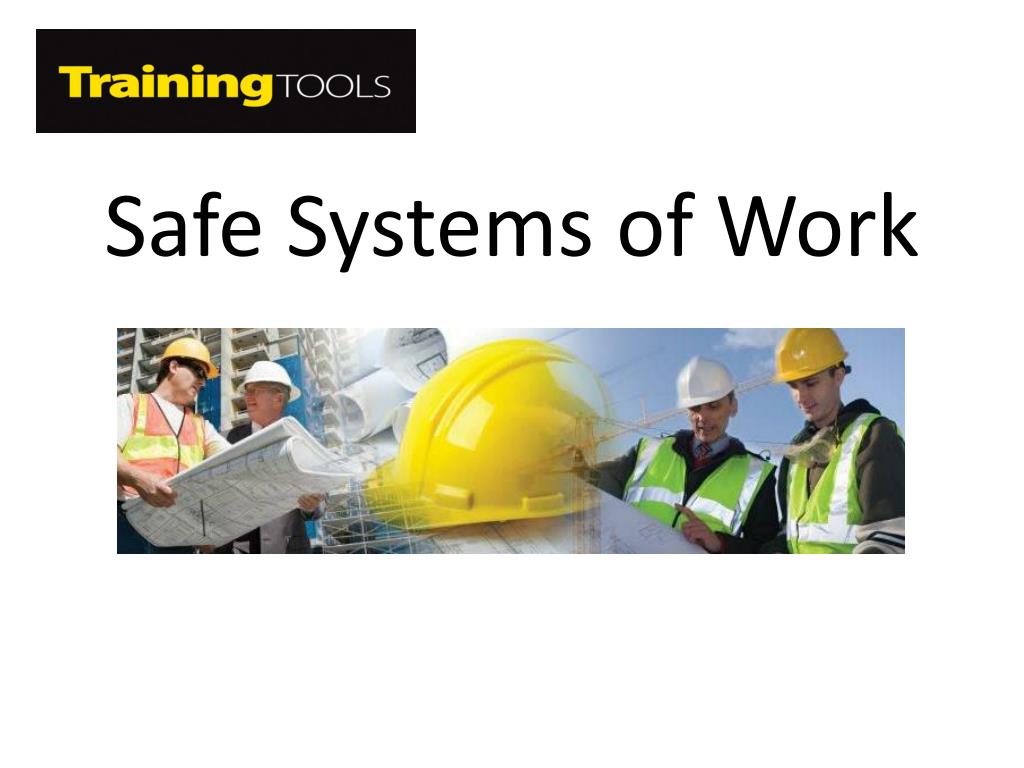 PPT - Safe Systems of Work PowerPoint Presentation, free download - ID ...
