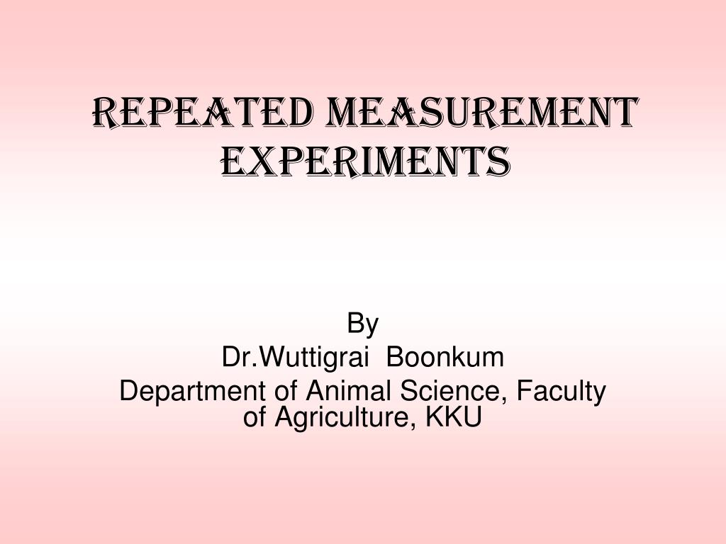 PPT - Repeated Measurement Experiments Analysis Guide PowerPoint ...