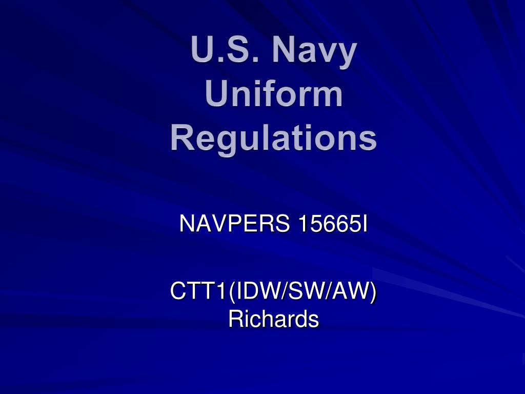 PPT - U.S. Navy Uniform Regulations PowerPoint Presentation, free ...