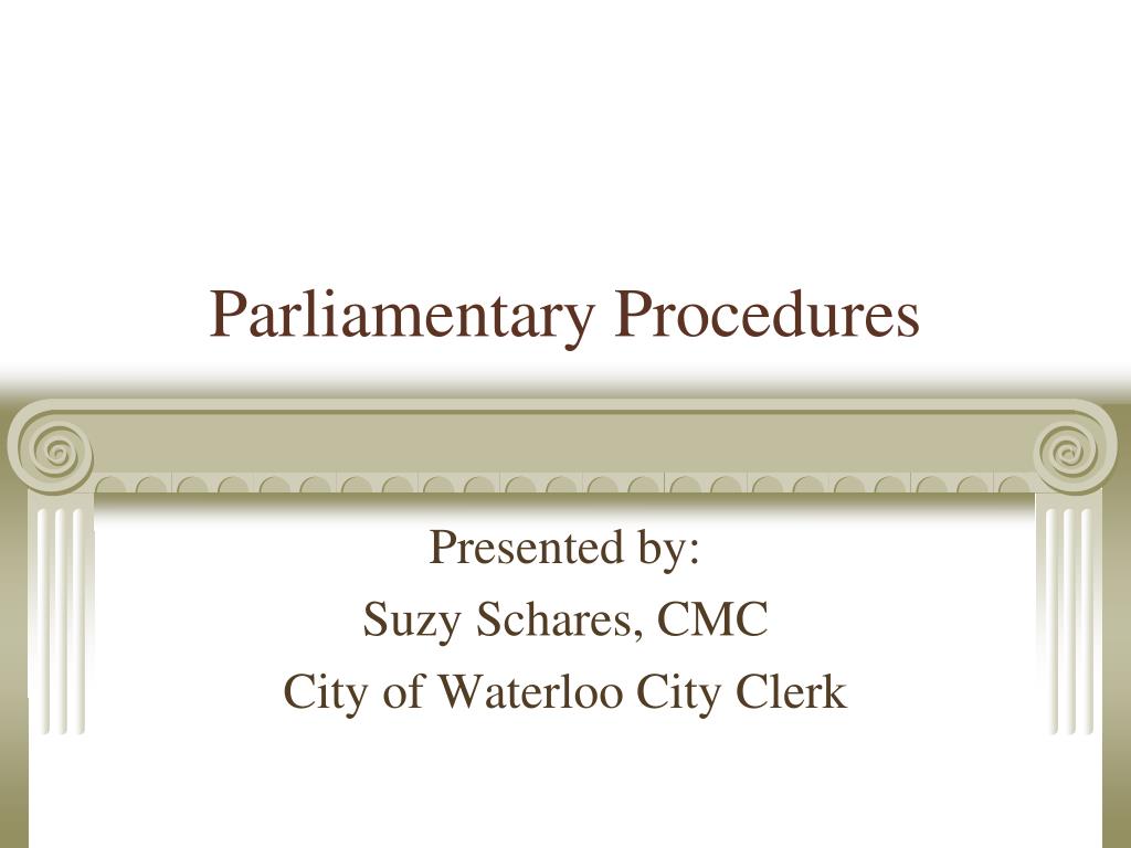 PPT - Parliamentary Procedures PowerPoint Presentation, free download ...