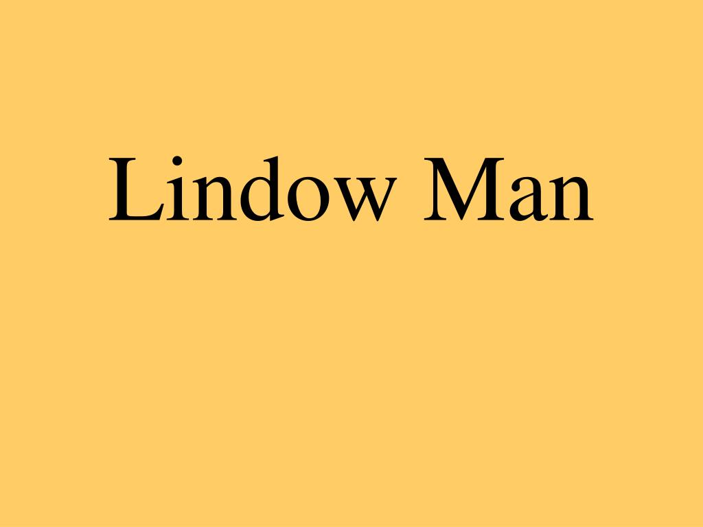 PPT - Lindow Man PowerPoint Presentation, free download - ID:5617521
