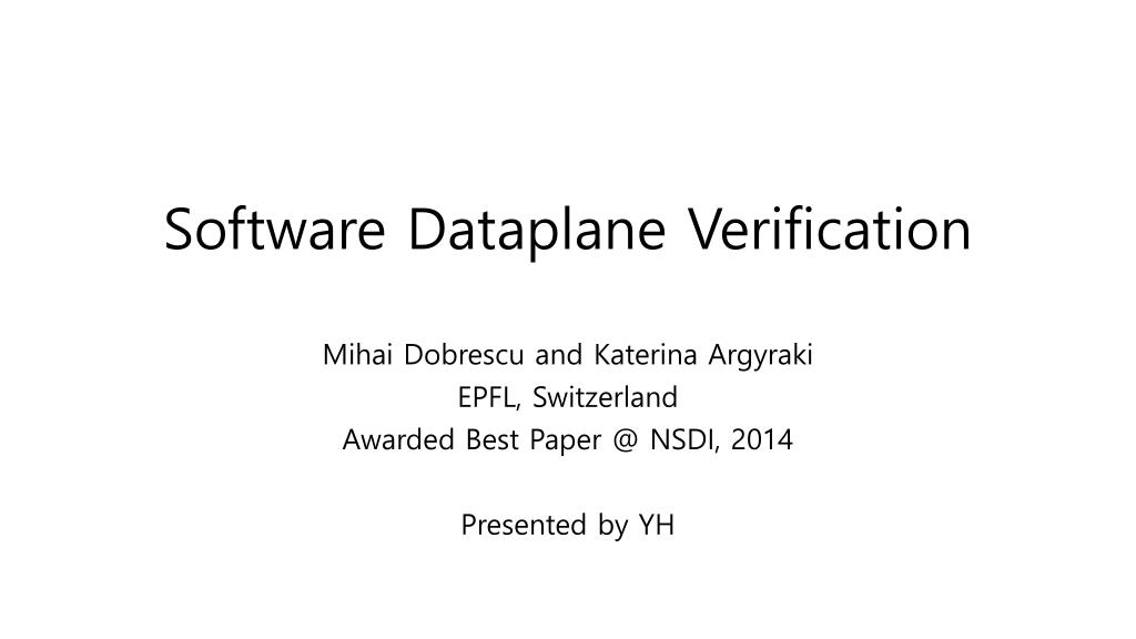 PPT - Software Dataplane Verification PowerPoint Presentation, free ...