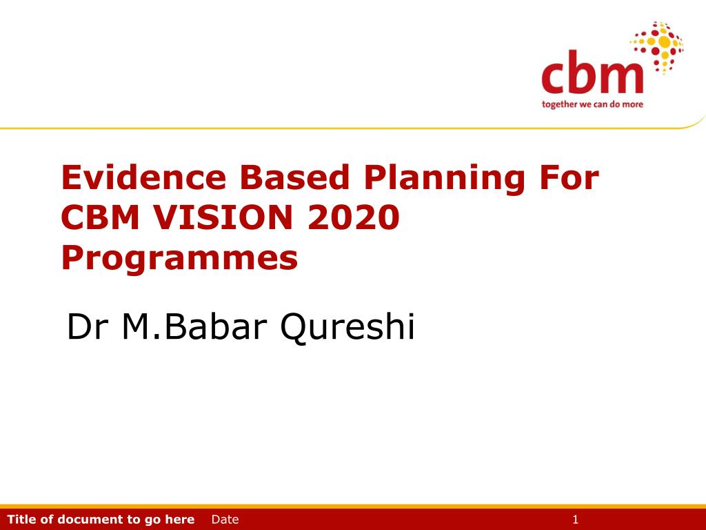 PPT - Evidence Based Planning For CBM VISION 2020 Programmes PowerPoint ...